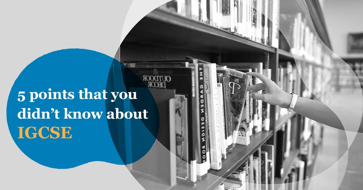 5 Points That You Didn’t Know About IGCSE
