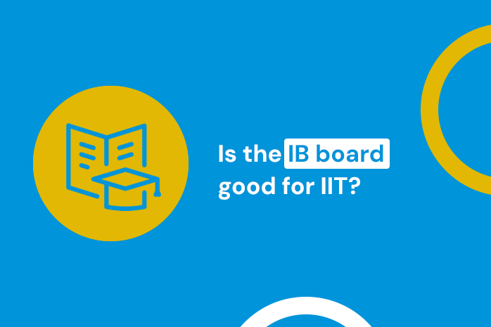 Is the IB board good for IIT?